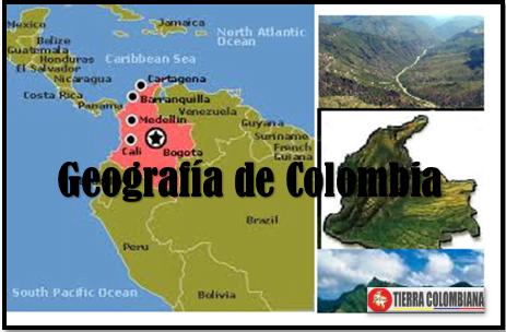 Geografía De Colombia | Tierra Colombiana
