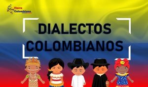 Dialectos De Colombia