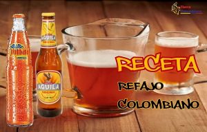Como Hacer Refajo Colombiano | RECETA FÁCIL | Tierra Colombiana